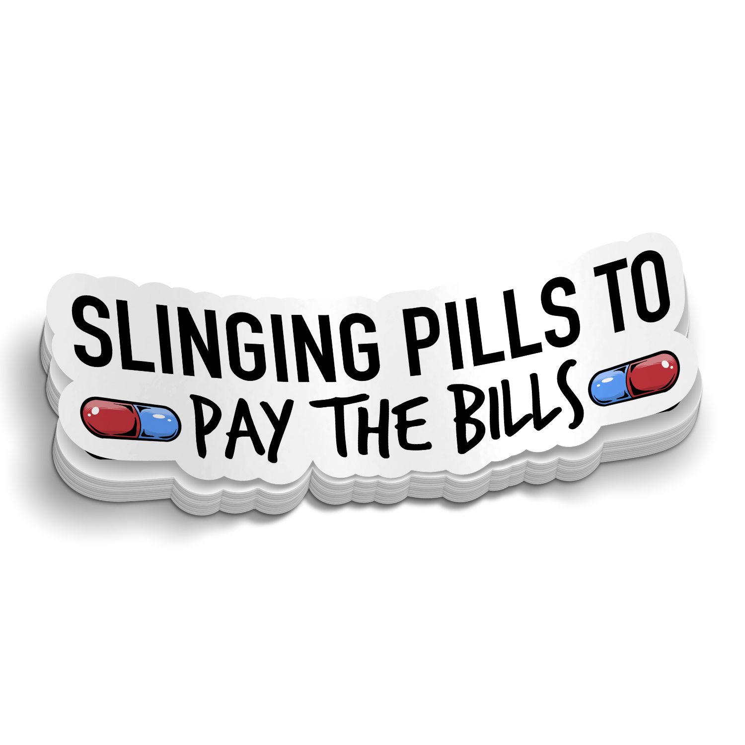 Slingin' Pills Sticker – Mountain Up
